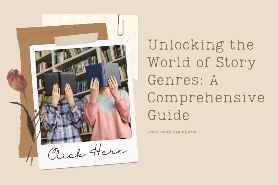 Different Story Genres Explained — A Comprehensive Guide